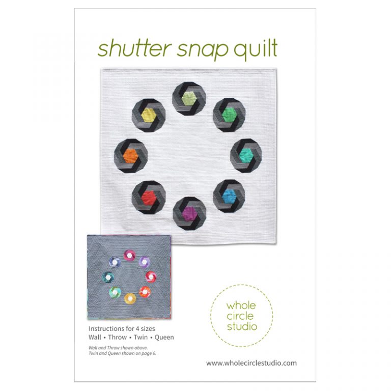 Shutter Snap quilt pattern: PDF download – WholeCircleStudio