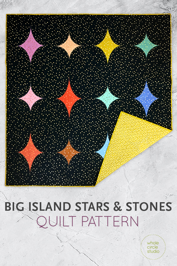 Big Island Stars & Stones quilt pattern: PDF download – WholeCircleStudio