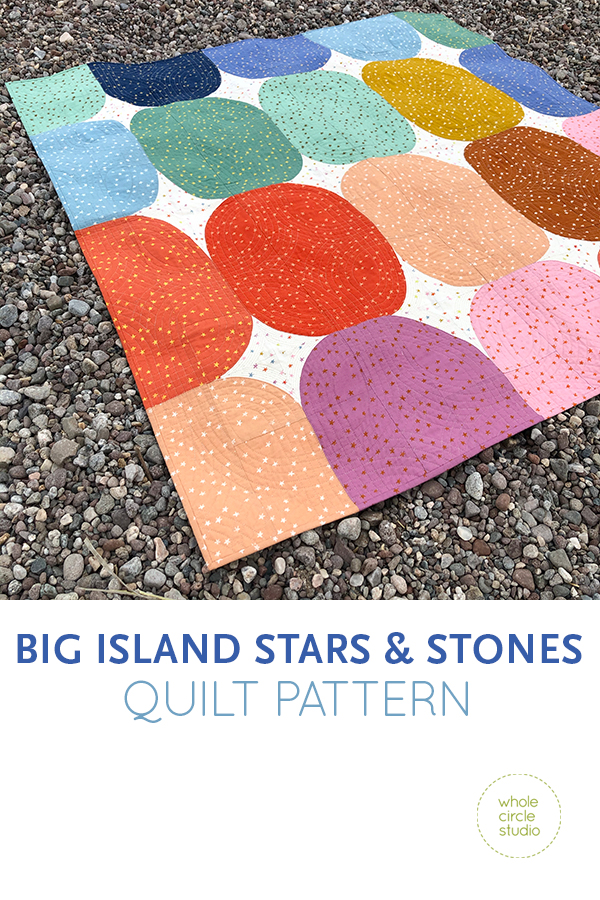 Big Island Stars & Stones quilt pattern: PDF download – WholeCircleStudio