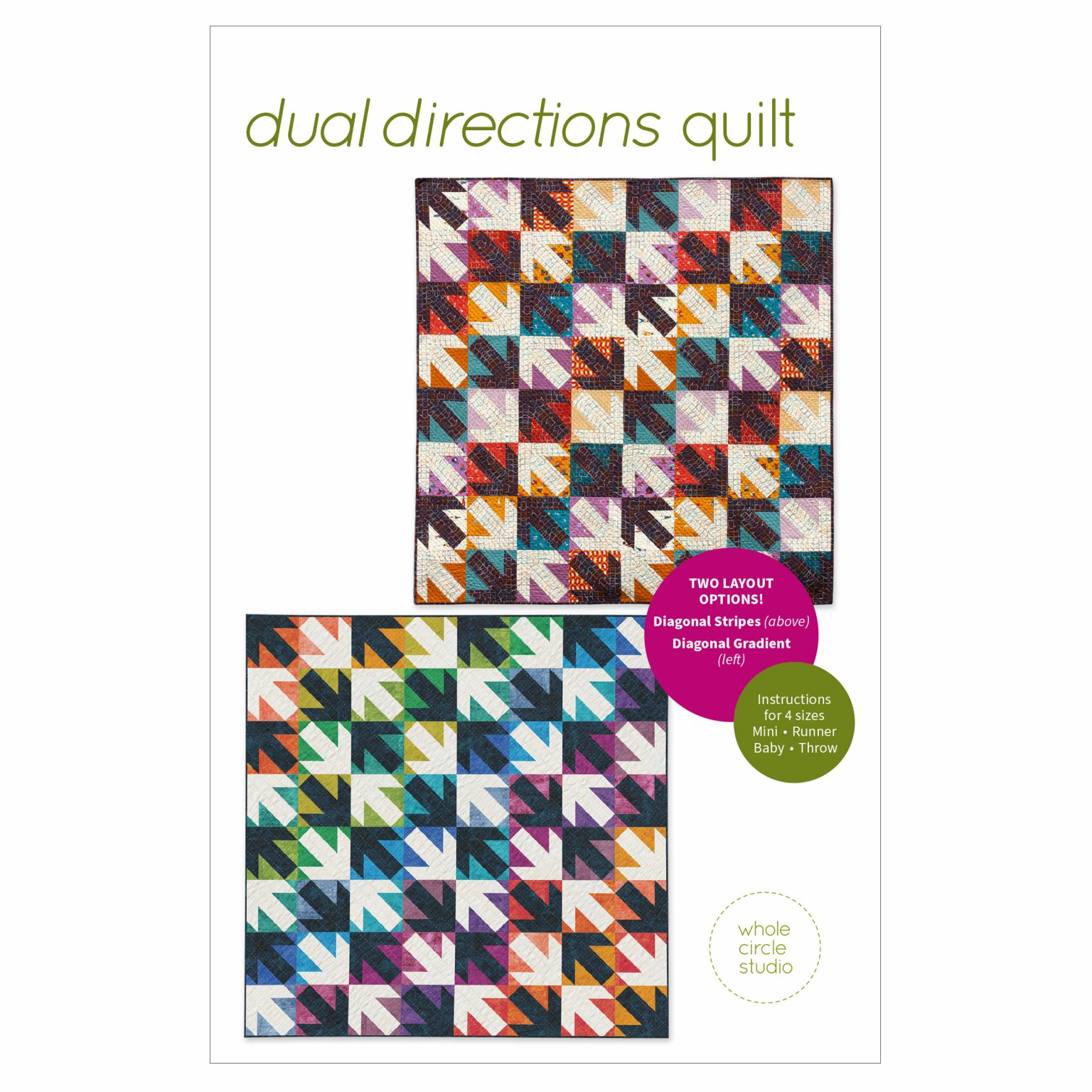 Dual Directions quilt pattern: PDF download – WholeCircleStudio